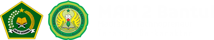 MAN 2 Bantul: Madrasah Technopreneur